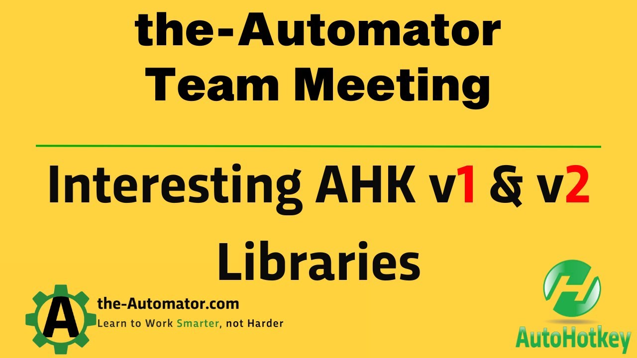 We discuss some great AHK Libraries - YouTube
