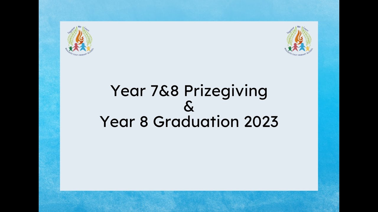 Year 7&8 Prizegiving | Year 8 Graduation for 2023 - YouTube