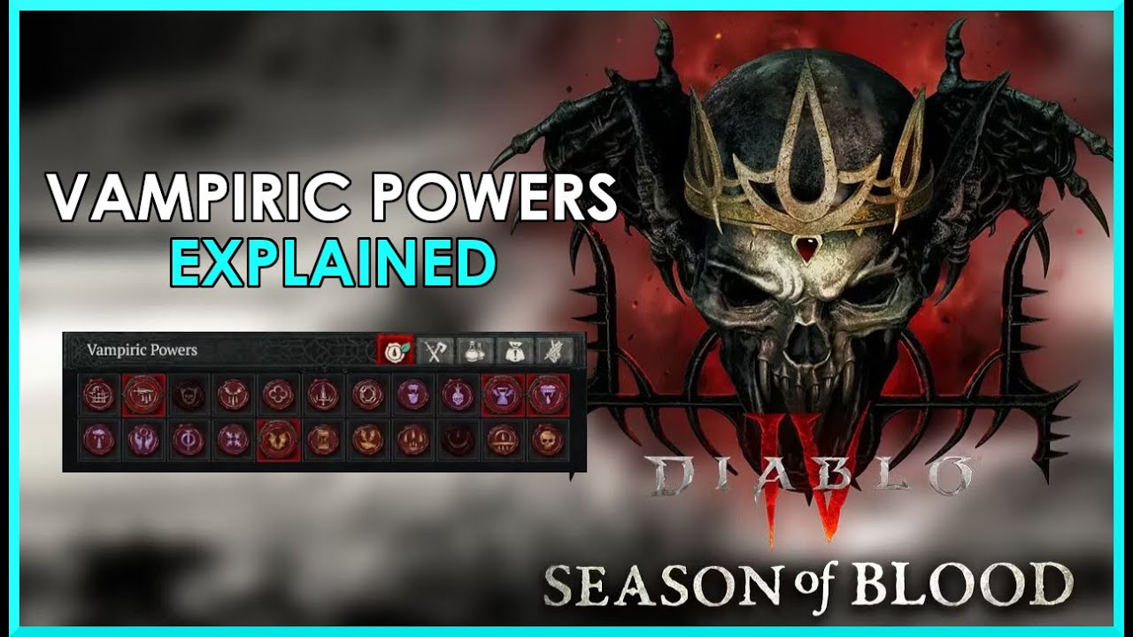 Diablo 4 Vampiric Powers Explained - YouTube