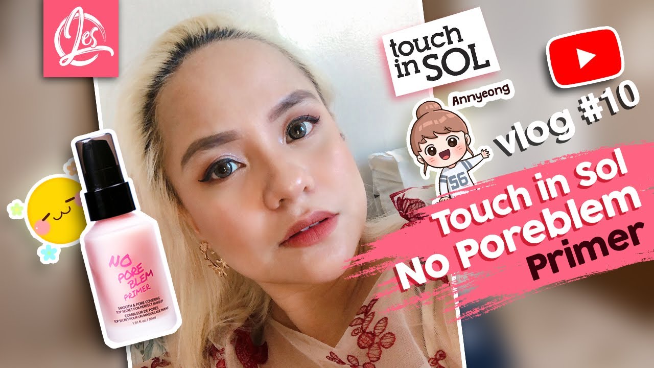 YAY! Or NAY? | Touch in Sol No Poreblem Primer Review | Alessa Baniel - YouTube