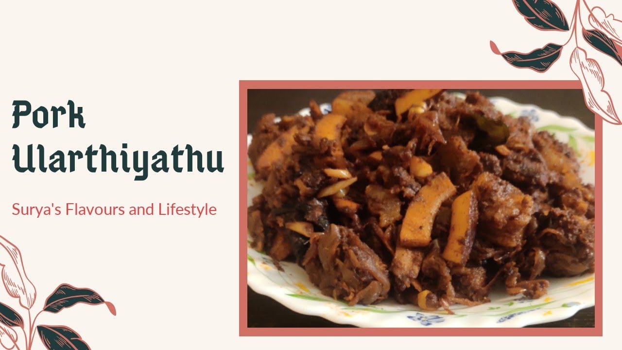 Pork Ularthiyathu/Pork Varattiyathu #Porkularthiyathu #porkvarattiyathu ...