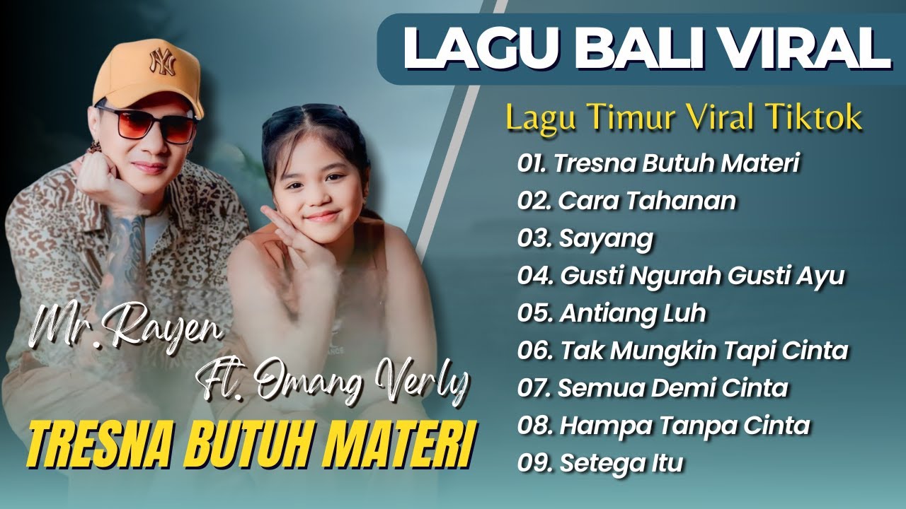 TRESNA BUTUH MATERI - Mr.Rayen Ft Omang Verly | CARA TAHANAN || LAGU BALI VIRAL TIKTOK TERBARU ...