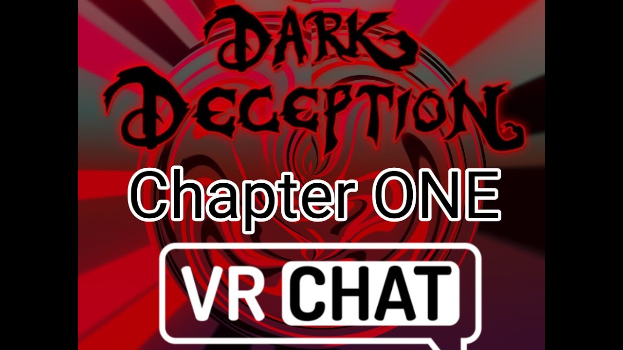 dark deception chapter one BUT in VRCHAT #vrchat #darkdeception # ...