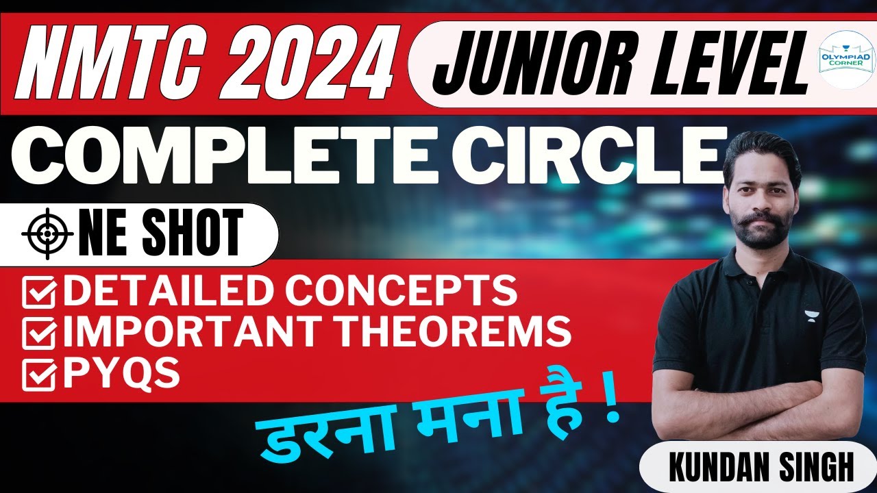 Complete Circle | NMTC 2024 | Junior | One Shot | Kundan Singh #nmtc # ...