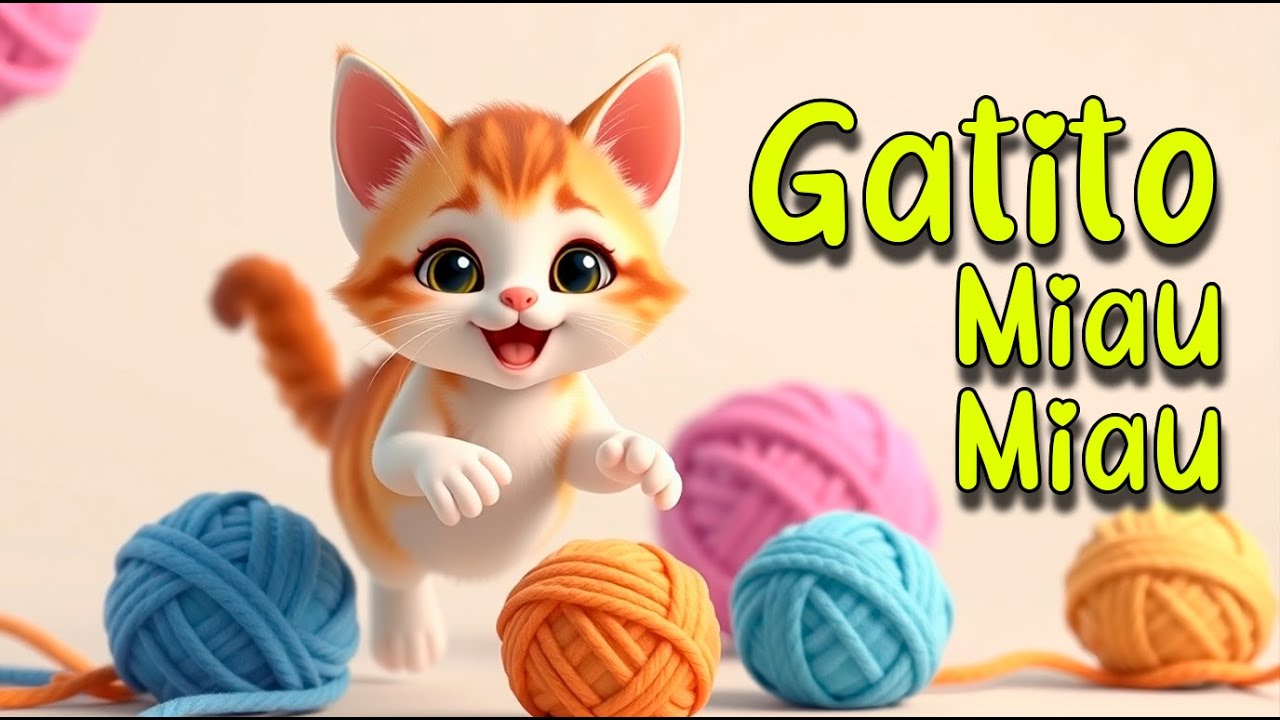Gatito miau, miau. - "Canciones Infantiles para Bailar, Jugar y Aprender (3-6 años)" - YouTube