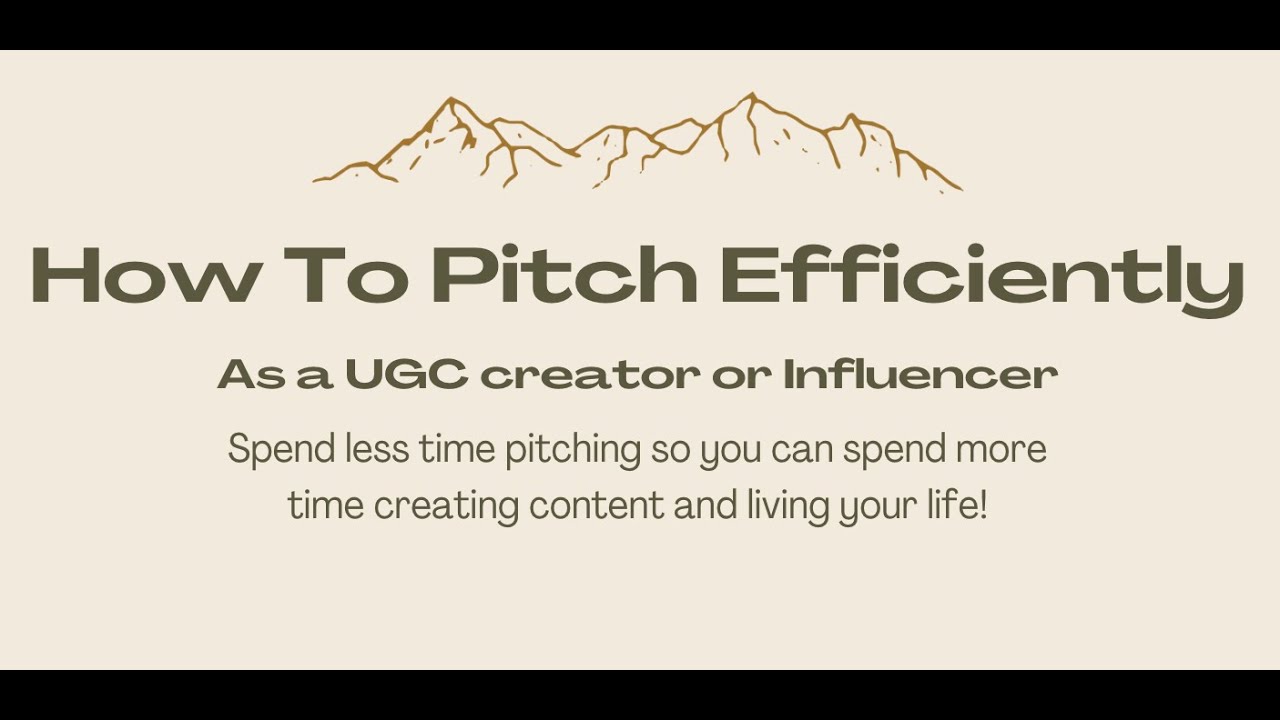 How To Pitch Brands Efficiently & Effectively As A UGC Creator or ...