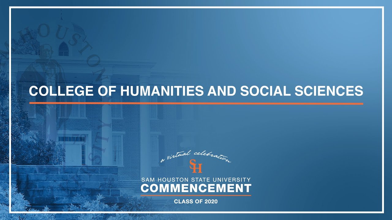 SHSU Commencement - College of Humanities and Social Sciences - Class ...