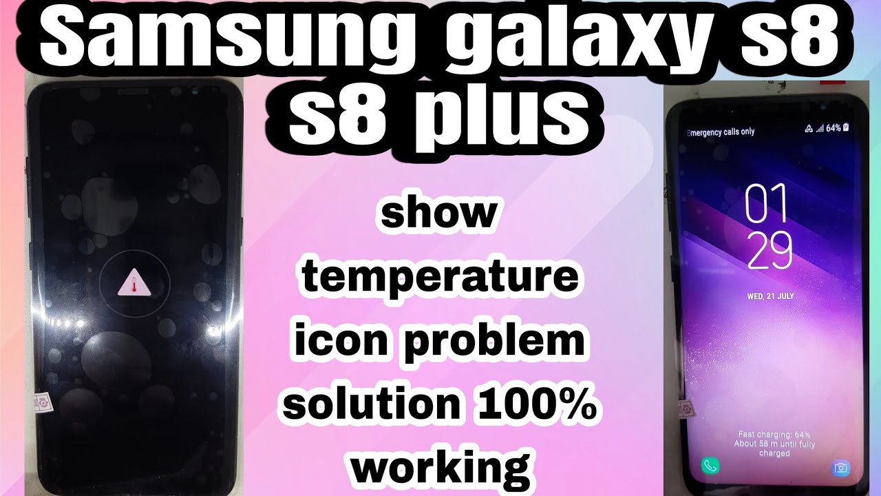 Samsung galaxy s8/s8 plus show temperature icon problem solution 100% ...