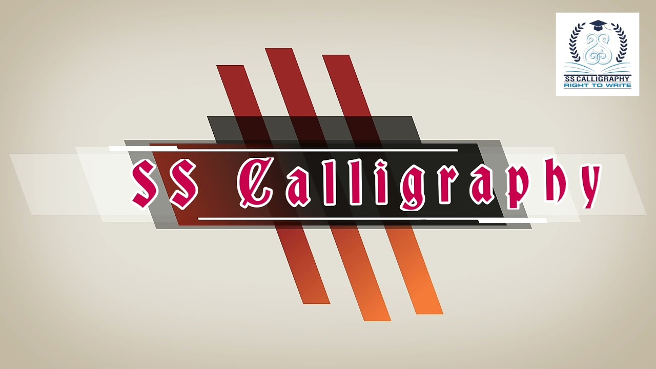 SS Calligraphy title new edition - YouTube