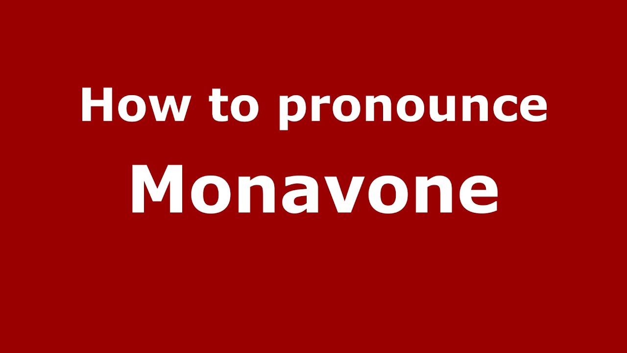 How to pronounce Monavone (Brazilian Portuguese/Brazil ...