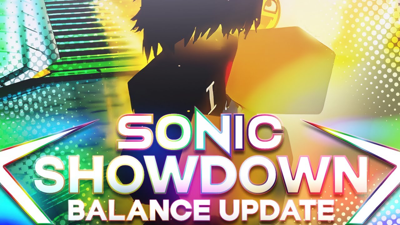 [SONIC SHOWDOWN] DID THE BALANCE CHANGE MAKE SONIC S TIER? - YouTube