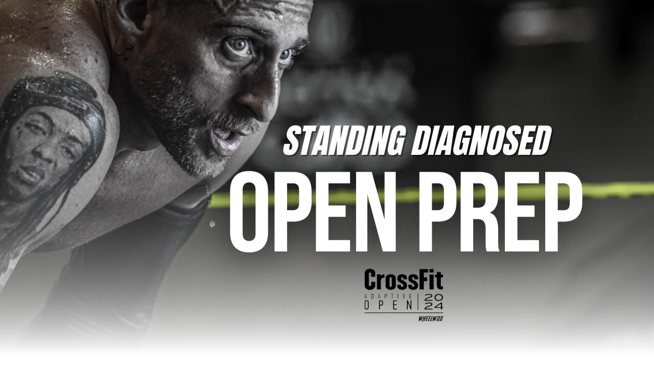 The Adaptive CrossFit Open 2024 // Standing Diagnosed - YouTube