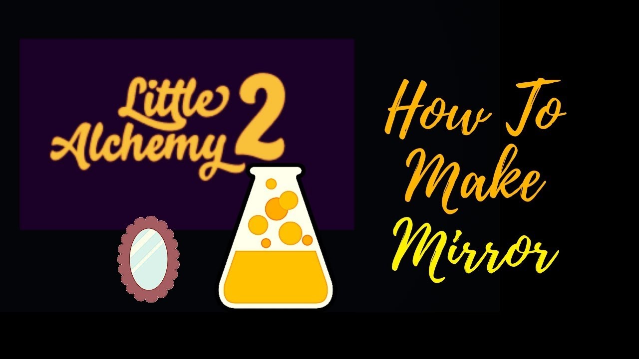 Little Alchemy 2 How To Make Mirror Cheats Hints YouTube little-alchemy-2-how-to-make-mirror-cheats-hints-youtube