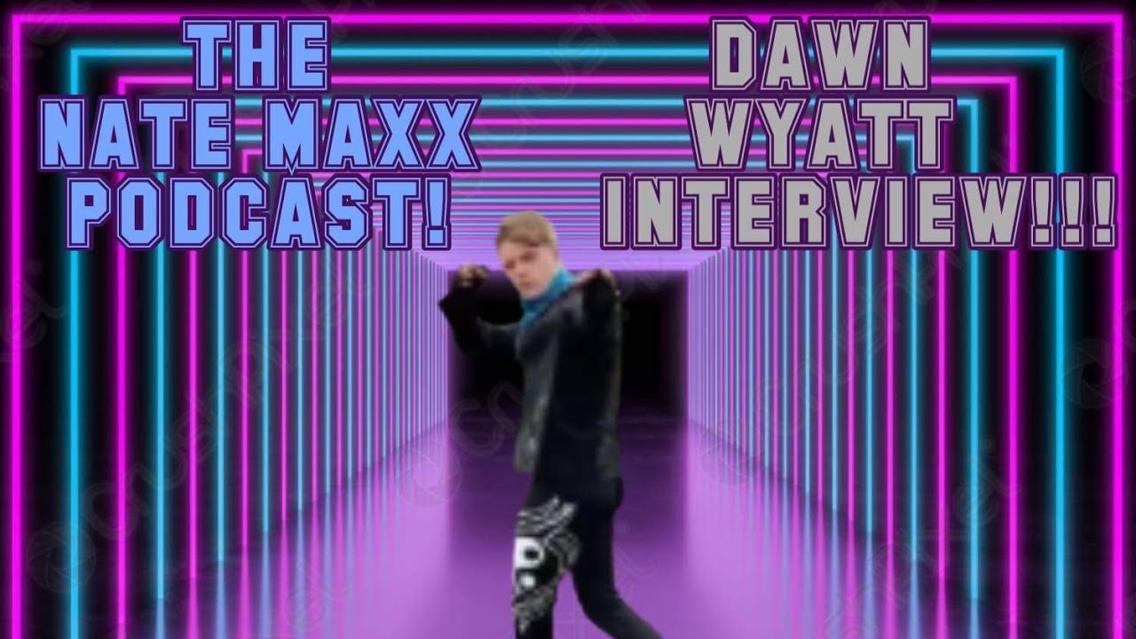 Nate Maxx interview with Dawn Wyatt - YouTube