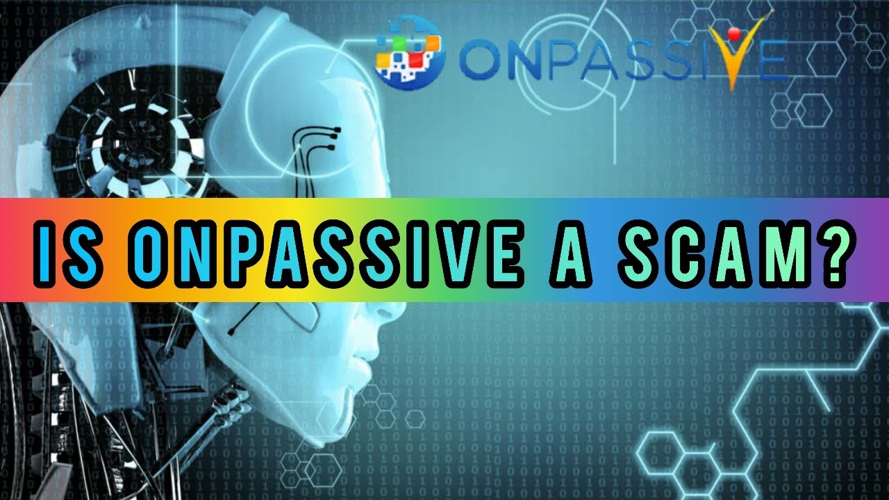 Is Onpassive a scam? - YouTube