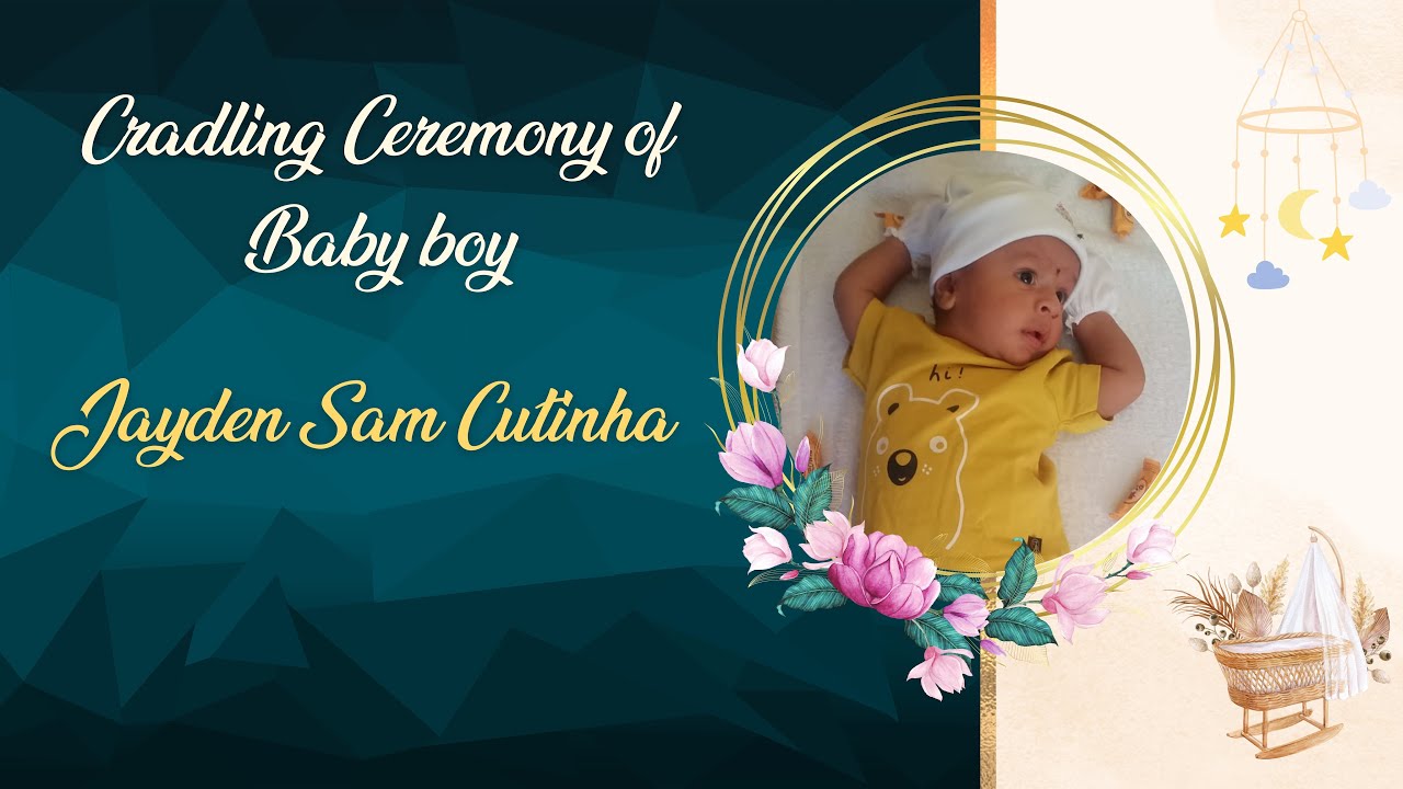Cradling Ceremony Of JAYDEN SAM CUTINHA | Live from Gurpura, Kaikamba ...