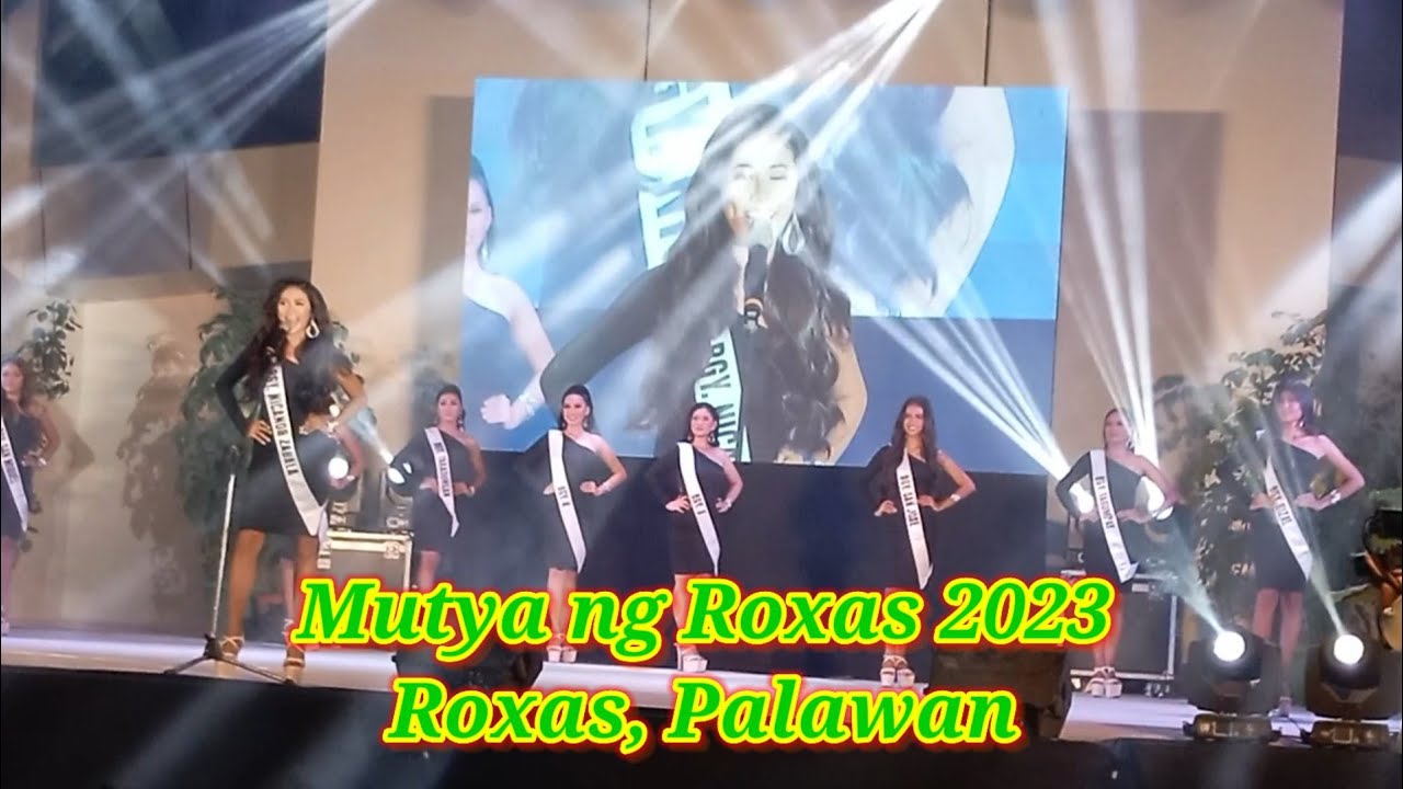 Mutya ng Roxas|ROXAS PALAWAN #72ndfoundinganniversary2023 - YouTube