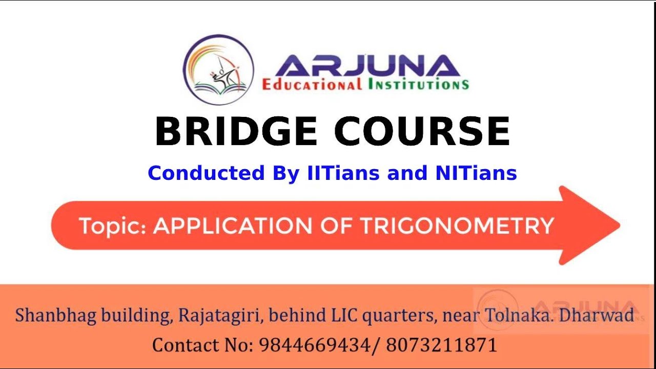 APPLICATION OF TRIGONOMETRY || BRIDGE COURSE || MATHEMATICS - YouTube