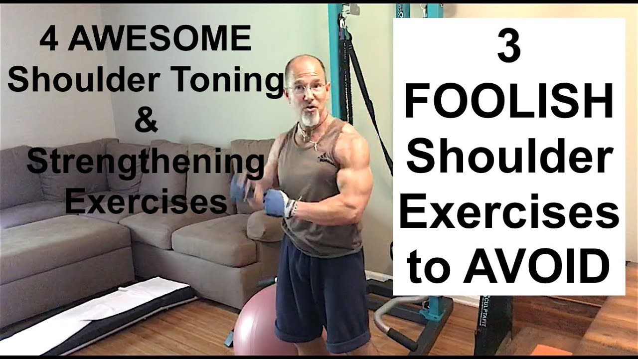 4 Awesome Shoulder Exercises and 3 Foolish Shoulder Exercises to AVOID ...