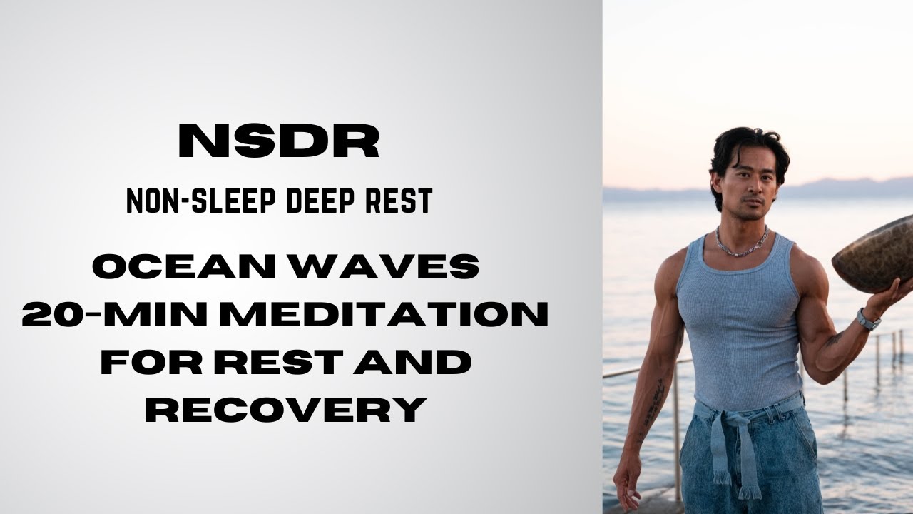 NSDR Protocol - Ocean Waves Escape (Non-Sleep Deep Rest) | #meditation ...