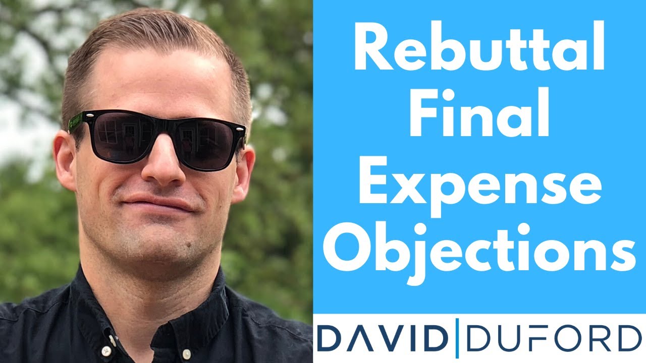 How To Rebuttal Final Expense Objections [Role Play Training] - YouTube