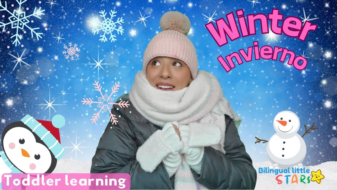 INVIERNO, WINTER| Toddler learning in English, Spanish, and baby sign ...