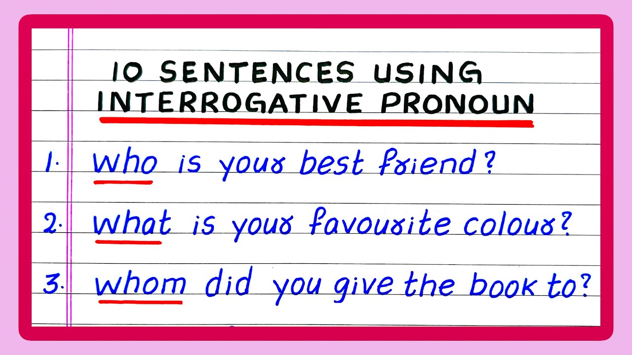 Interrogative Pronouns Examples List