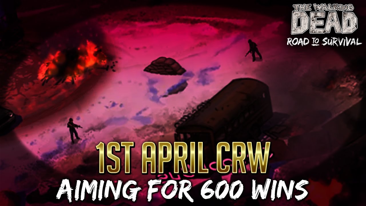 1st April CRW, Warring for a bit - TWD RTS War Stream - The Walking ...