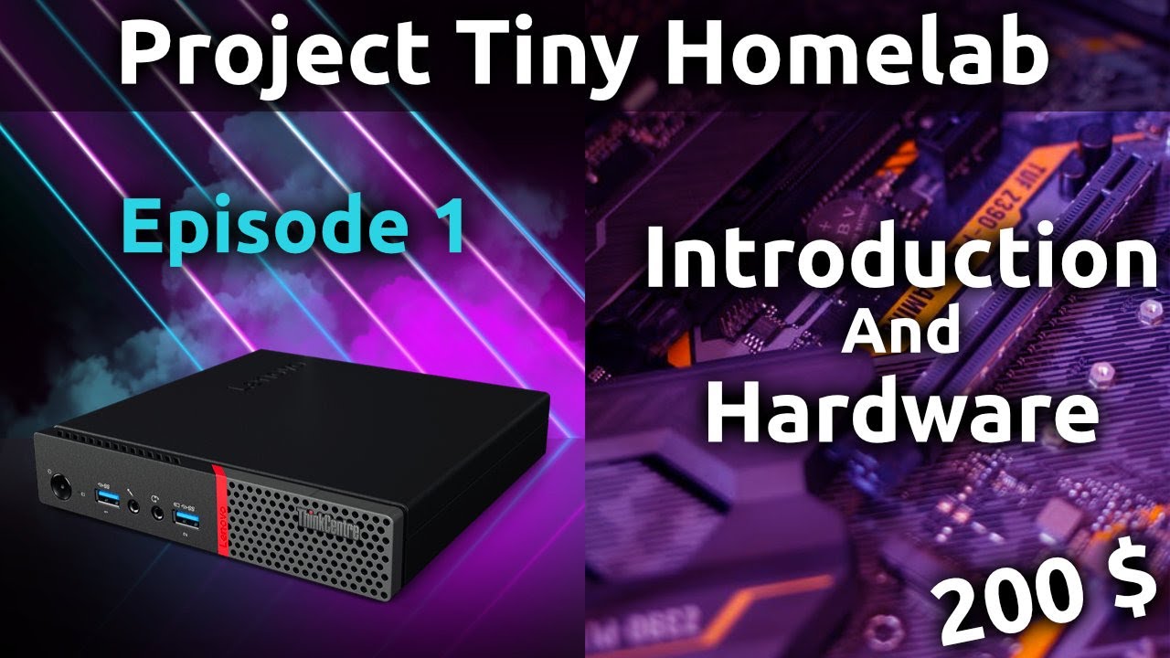Introduction to Project Tiny Homelab and hardware overview - A homelab ...