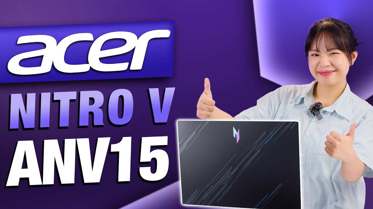 Đánh giá Acer Nitro V ANV15 - RTX 4050 cùng chip H hiệu năng cao chỉ 24 ...