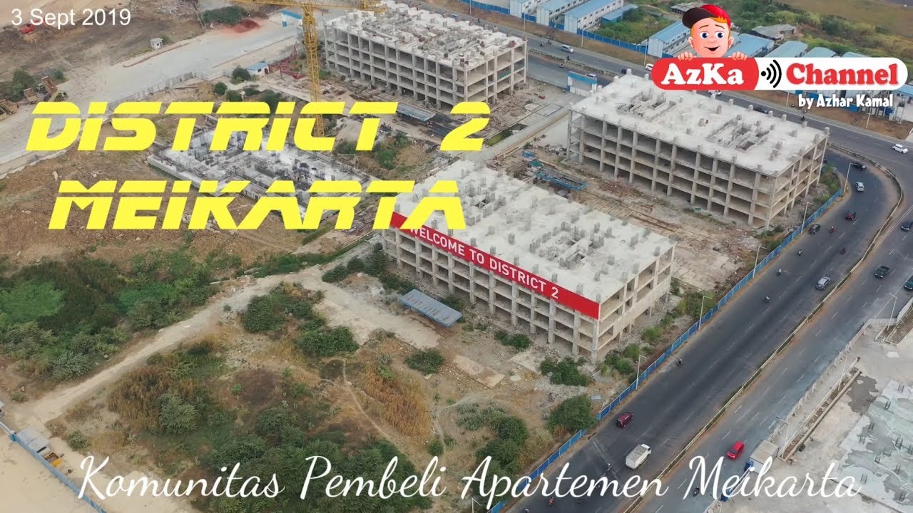 Perkembangan Pembangunan Meikarta District 2 - YouTube