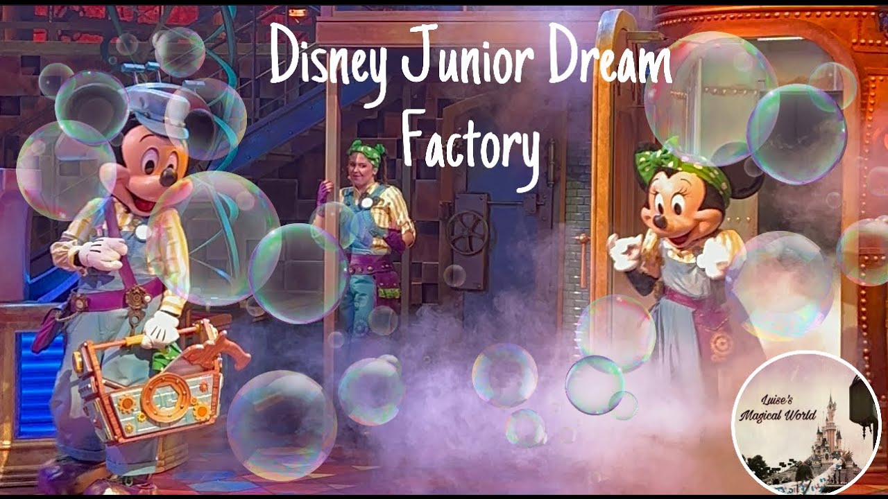 DISNEY JUNIOR DREAM FACTORY at WALT DISNEY STUDIO PARK ...