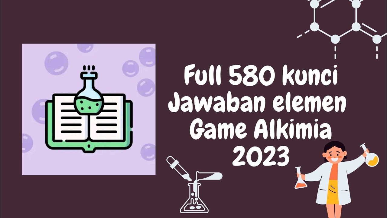 Elemen 2023 || Jawaban game Alkimia 580 Elemen Tuntas! ☃️ - YouTube