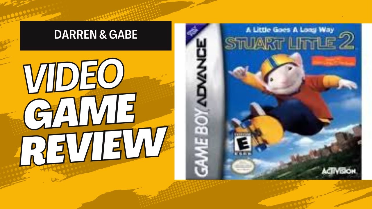 Stuart Little 2 (GBA) | Darren's Game Reviews (ft. @GabrielHood) - YouTube