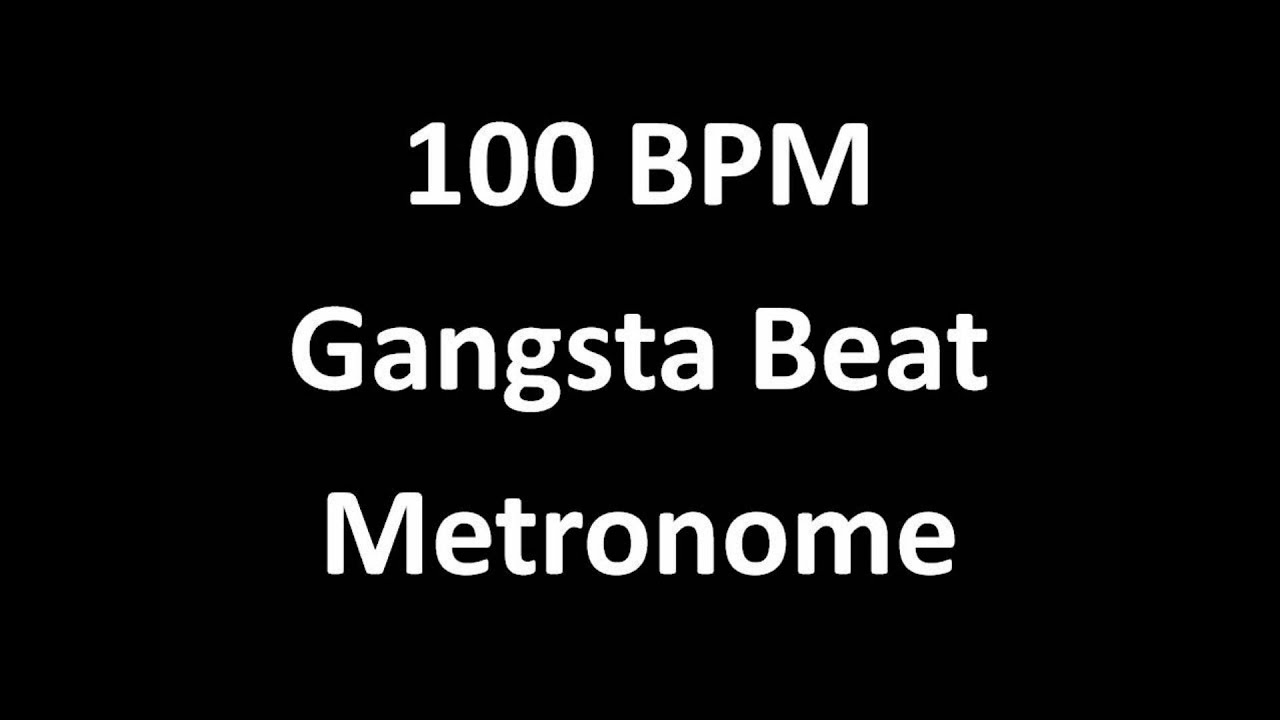 100 BPM - 100 Beats Per Minute GANGSTA BEAT for Jamming - YouTube