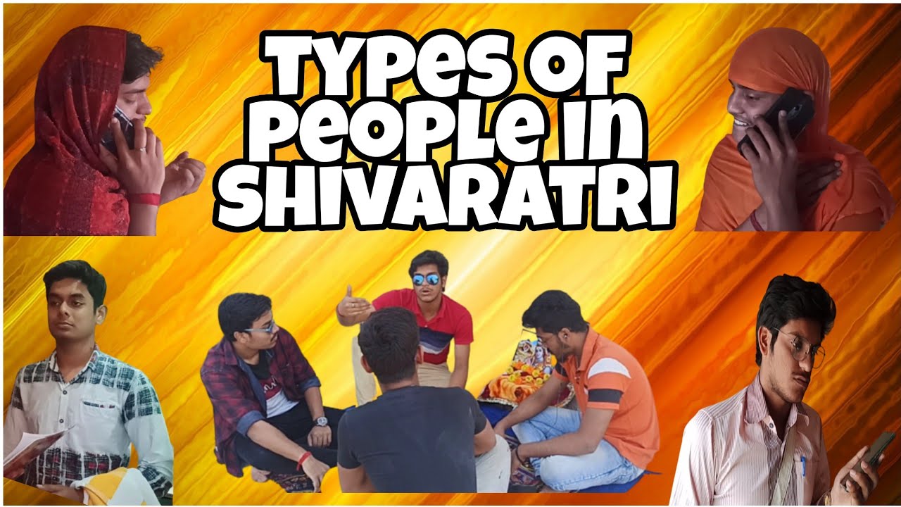 E KEMON RATRI?😘 SHIVORATRI OR SUHAGRATH | Types Of People In Shivaratri ...