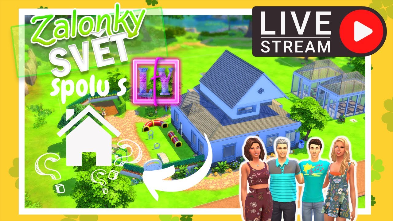 The Sims 4 LIVE Stream / Stavební peklo s @luuforyou5580 - YouTube
