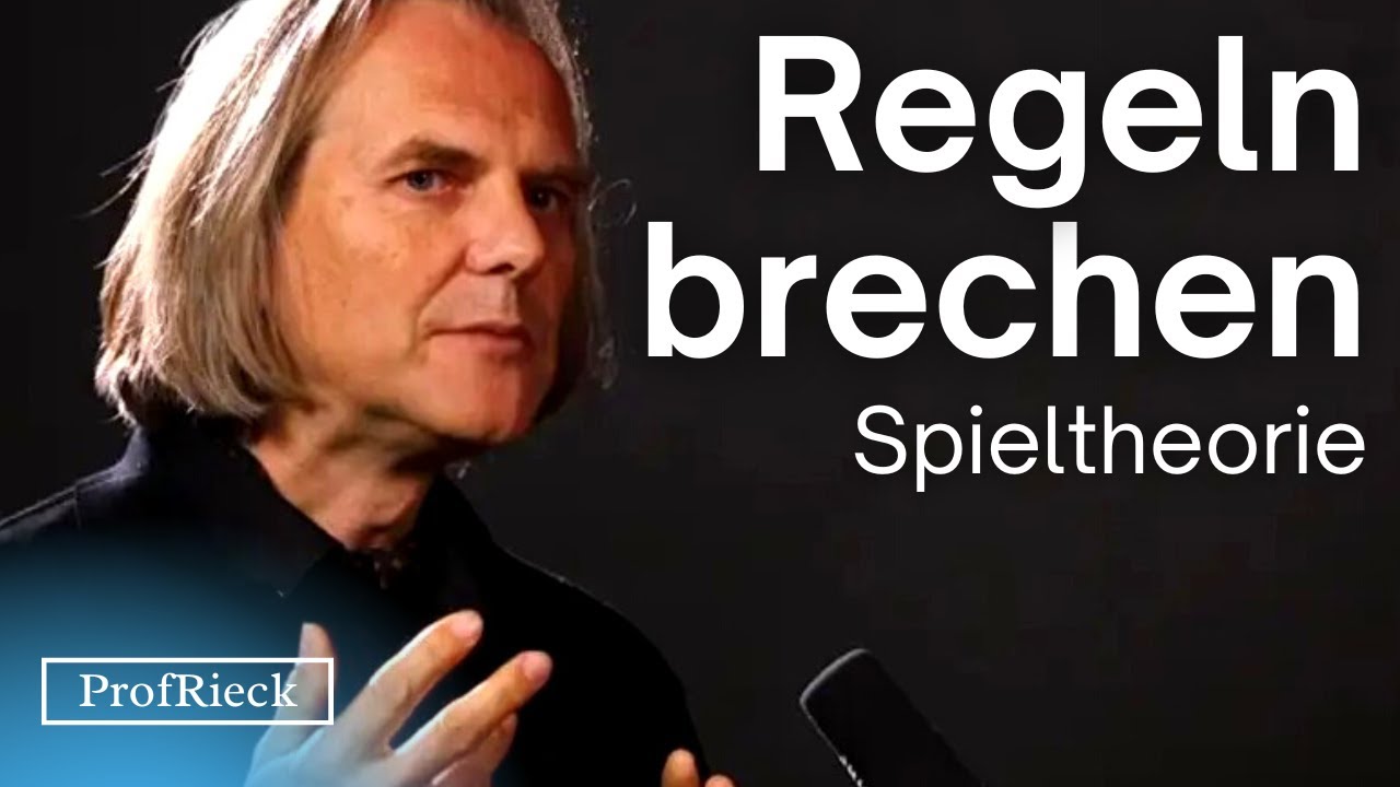 Brechen Sie die Regeln! (Spieltheorie) Prof. Dr. Christian Rieck - YouTube