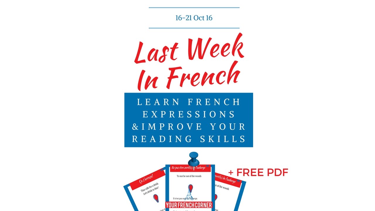 French Expressions: Last Week In French Oct 16-21 - YouTube