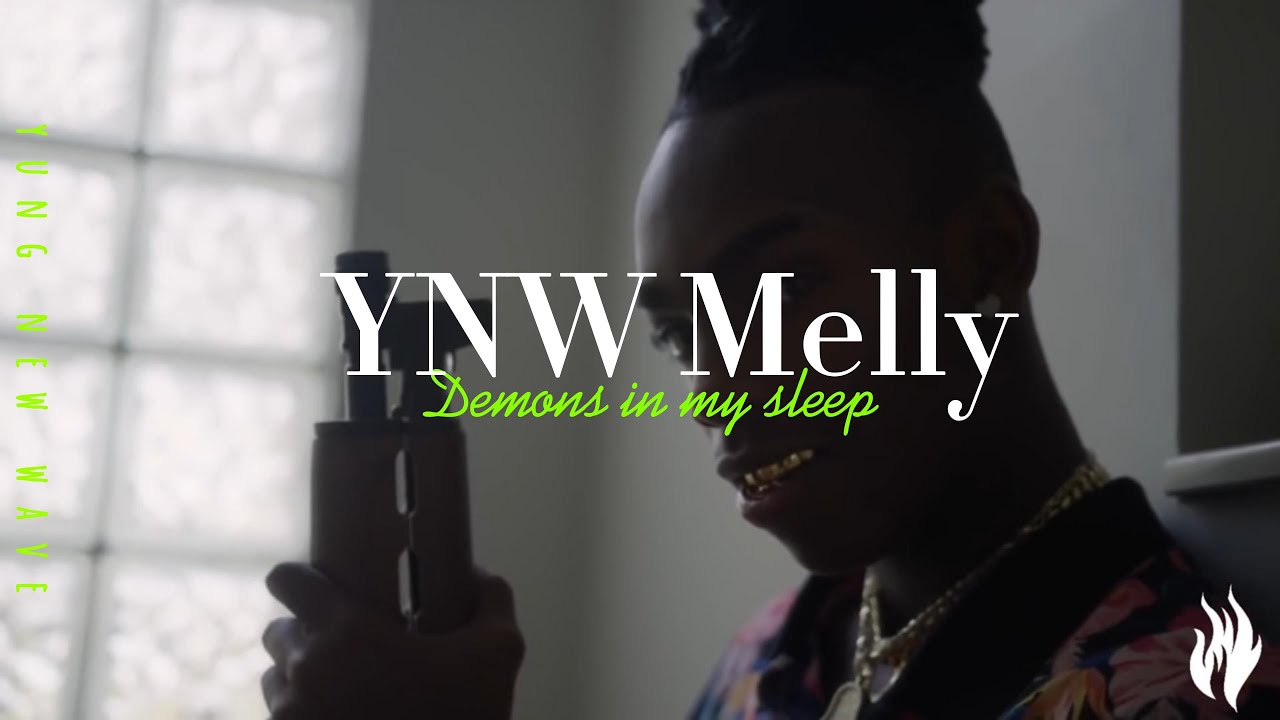YNW Melly - Demons in my Sleep (Official Music Video) - YouTube