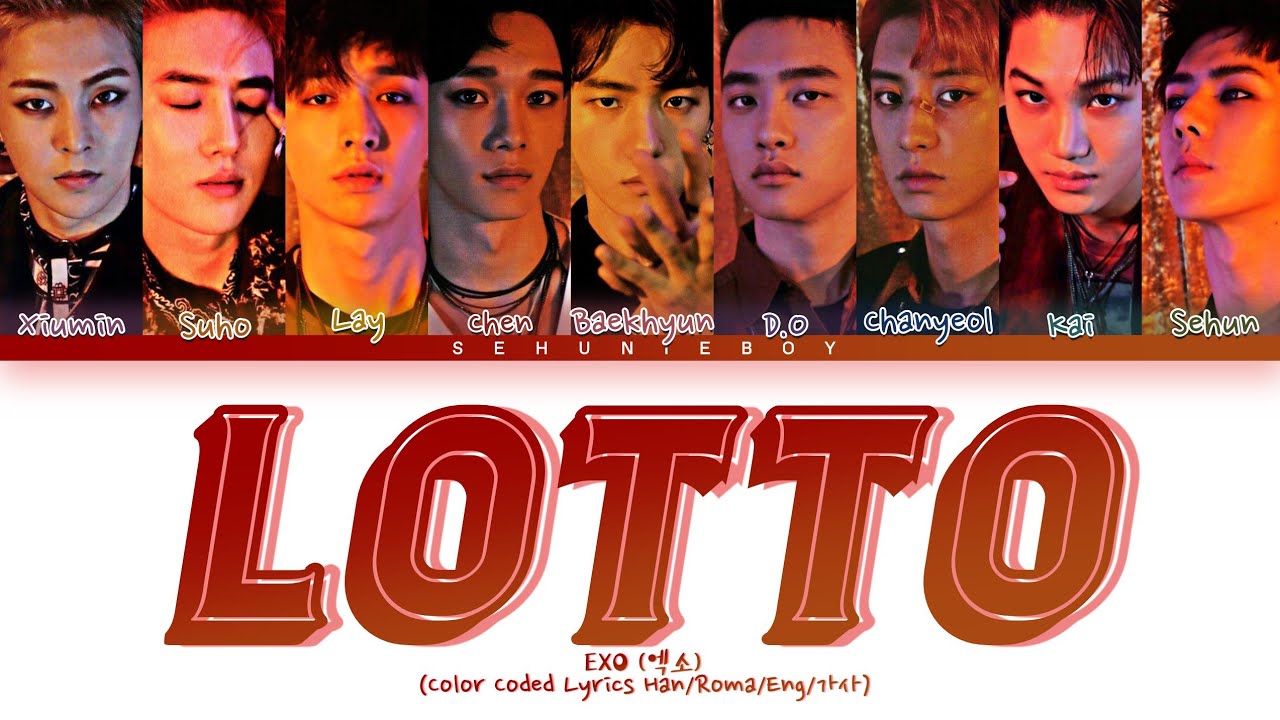EXO (엑소) - 'Lotto' Lyrics [Color Coded Lyrics Han/Roma/Eng/가사] - YouTube