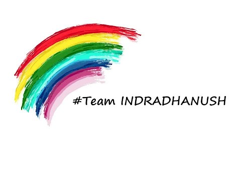 Mission INDRADHANUSH Completes a year. - YouTube