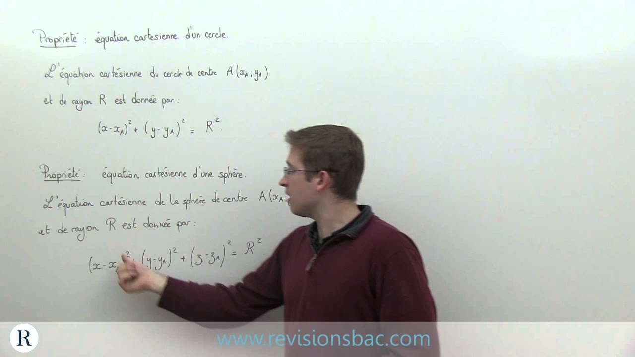 [RévisionsBac.com] - Equation cartésienne d'un cercle et d'une sphère ...