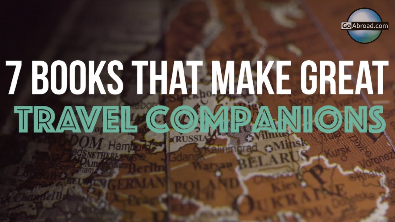 7 Books That Make Great Travel Companions - YouTube