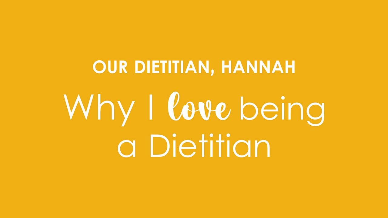 Why I love being a Dietitian, by OSCAR Dietitian, Hannah Errington ...