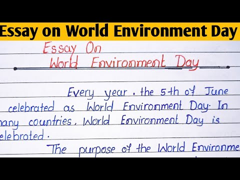 Essay on World Environment Day in English l World environment day essay ...