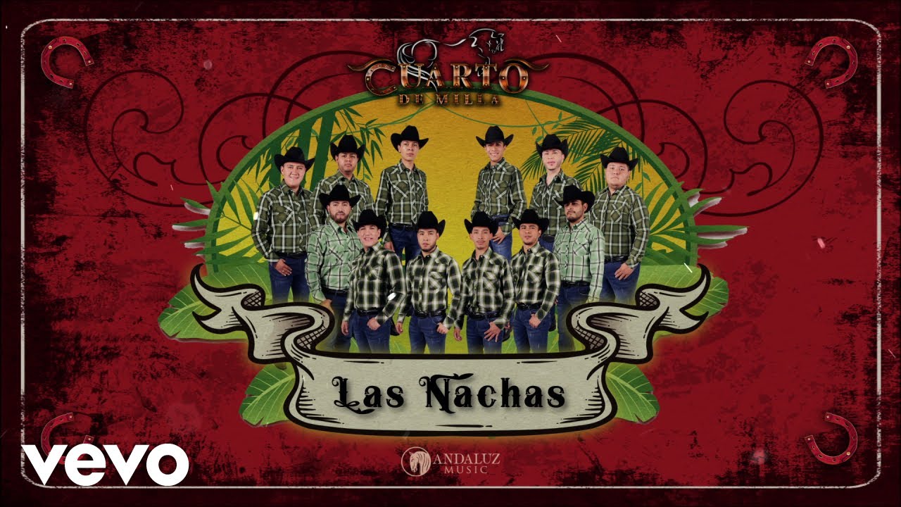 Cuarto De Milla - Las Nachas (Audio) - YouTube