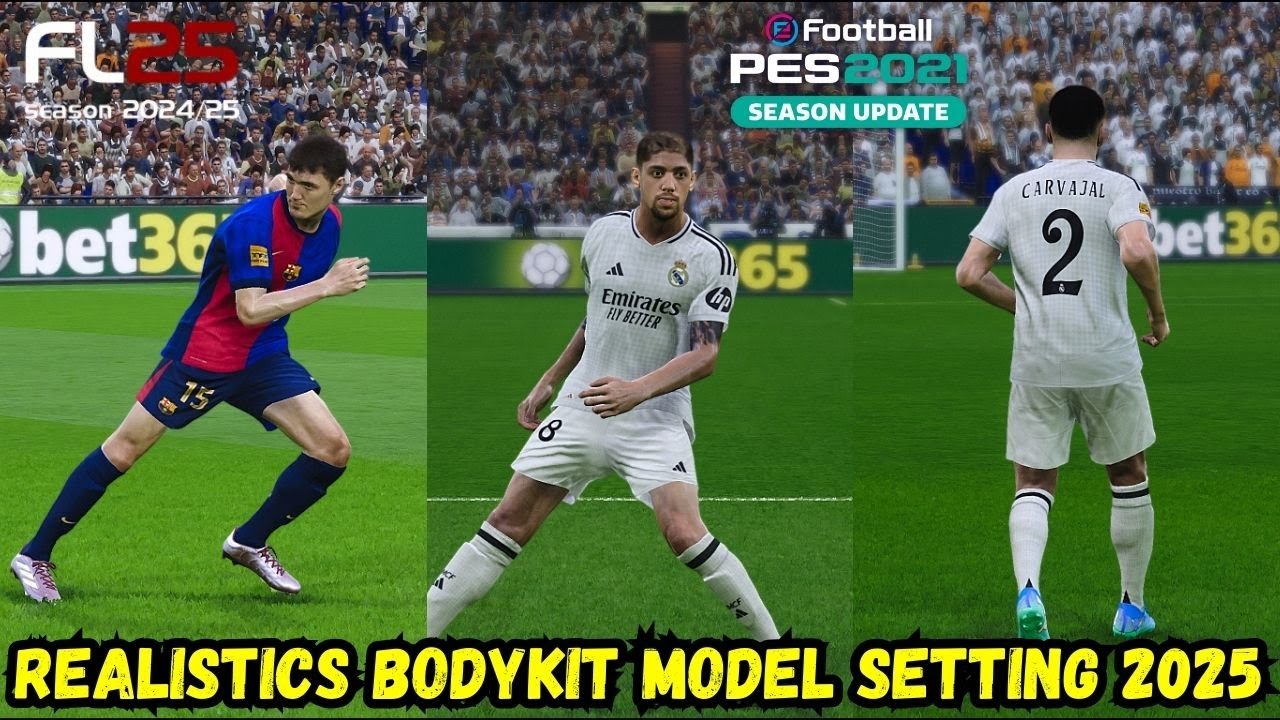 "Realistic BodyKit Model Setting 2025 | Enhanced Player Models for PES ...