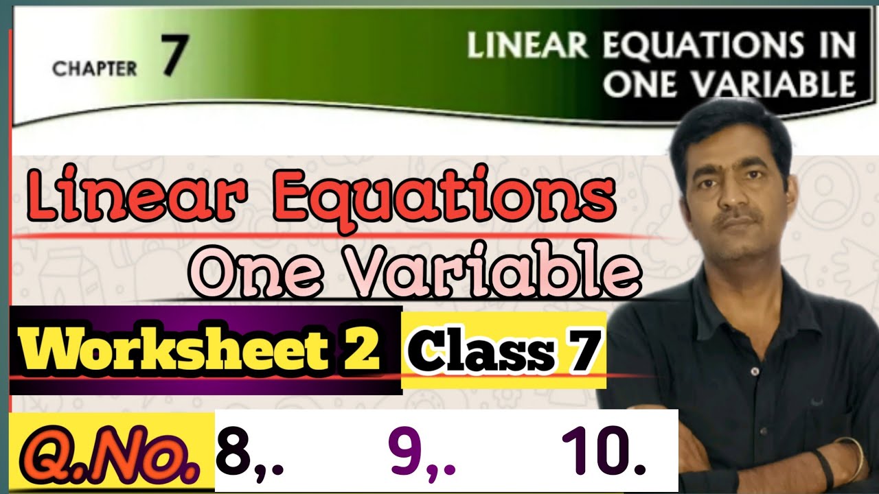 DAV |Class 7|Linear Equations In One Variable |Chapter 7|Worksheet 2 ...