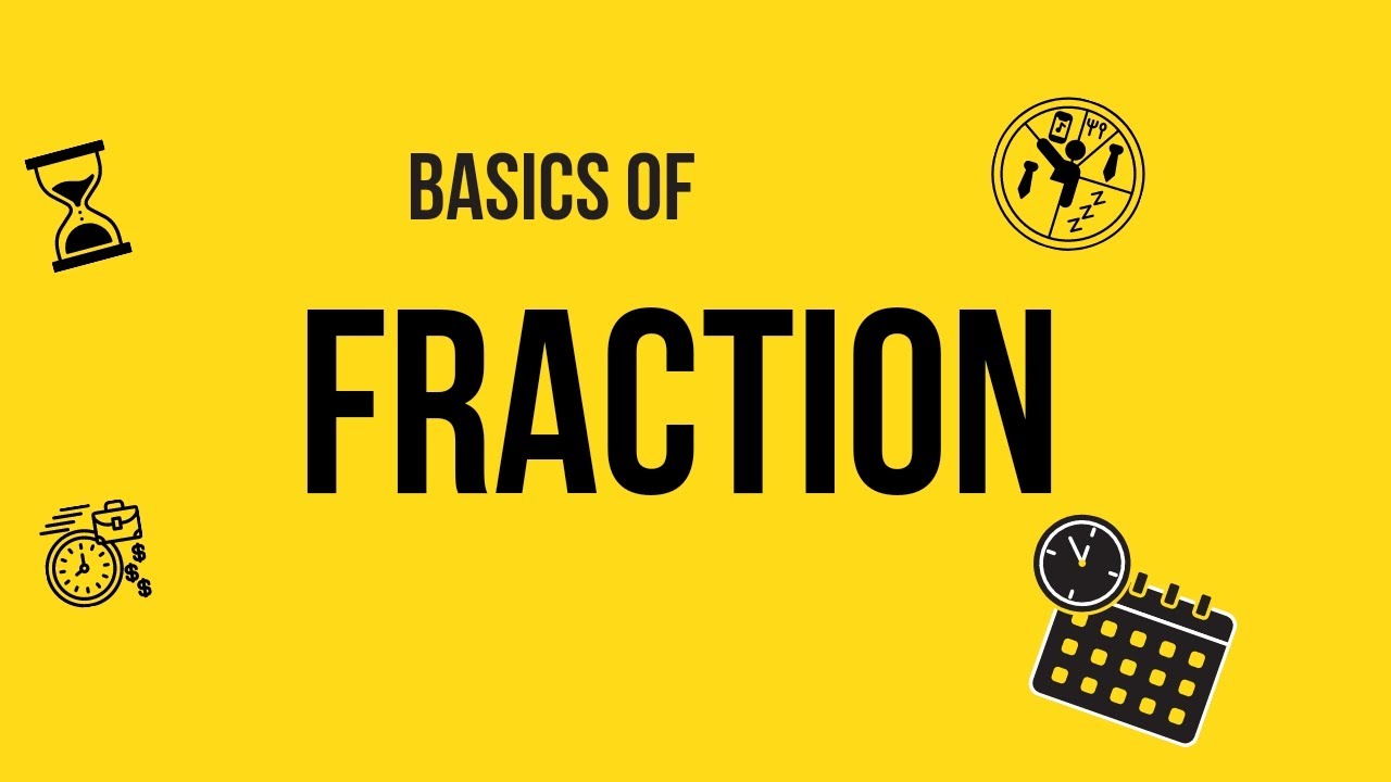Basics of Fraction Math || Fraction | basic [math]+ -√÷× (SG ...